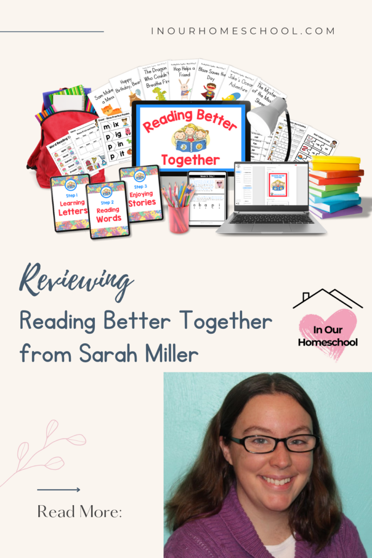 Reviewing Reading Better Together from Sarah Miller - In Our Homeschool
