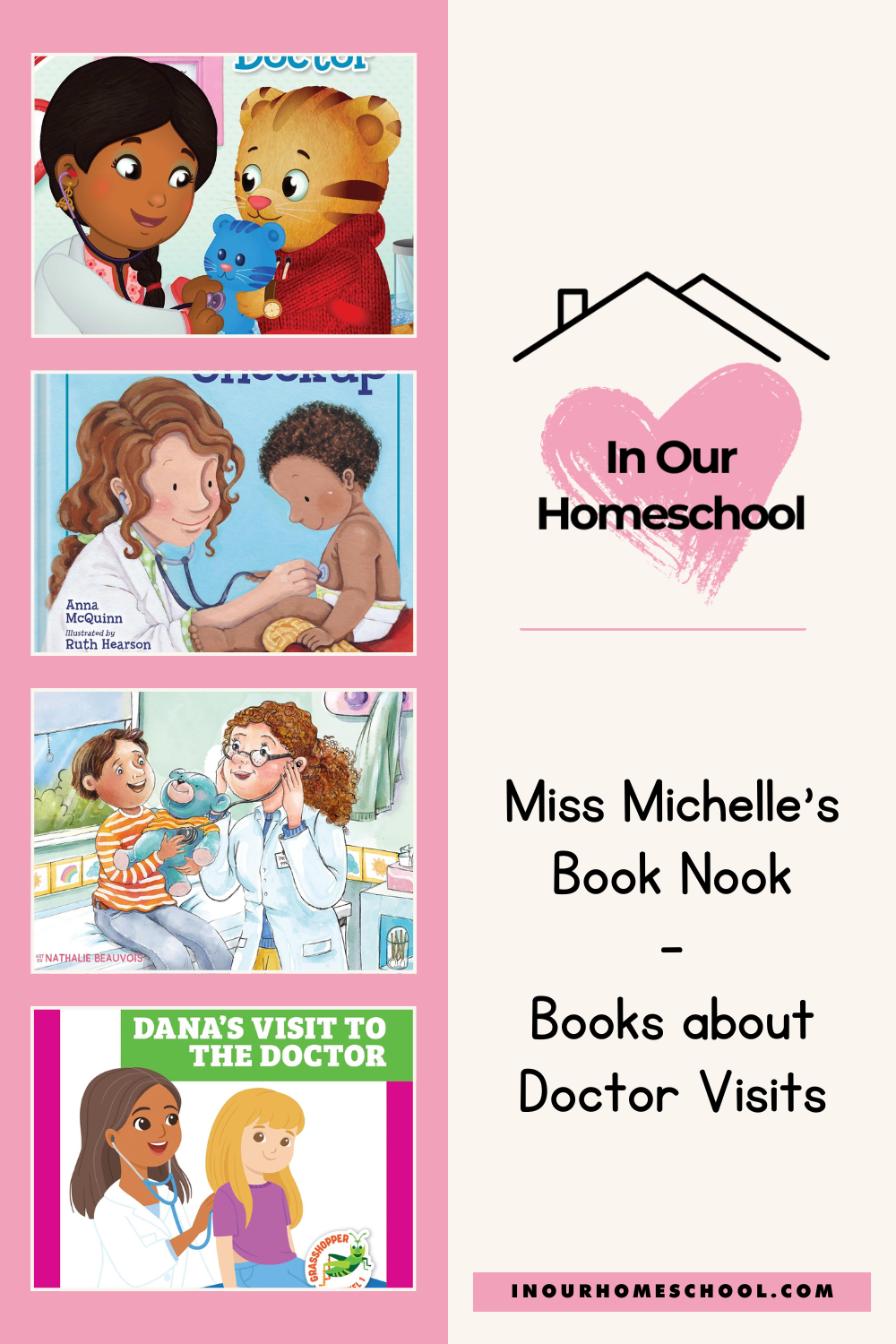 Miss Michelle's Book Nook - Books about Doctor Visits - In Our Homeschool